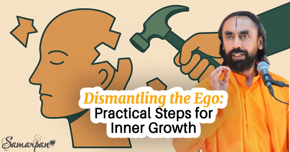 Dismantling the Ego: Practical Steps for Inner Growth