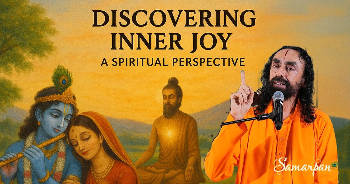 Discovering Inner Joy: A Spiritual Perspective